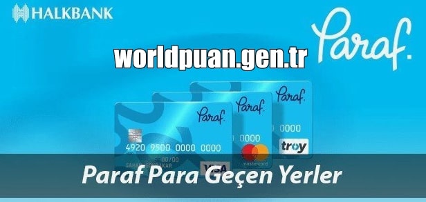 Parafcard Kredi Kartının Paraf Paraları Nerelerde Kullanılır? 2025